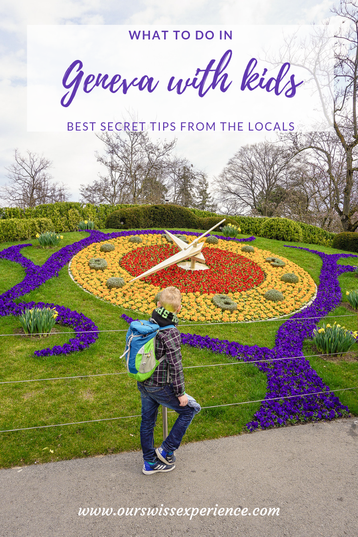 Geneva with kids: A quick city guide for first-timers - Our Swiss ...