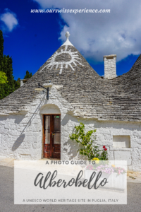 A photo guide to Alberobello - a UNESCO World Heritage Site in Puglia ...