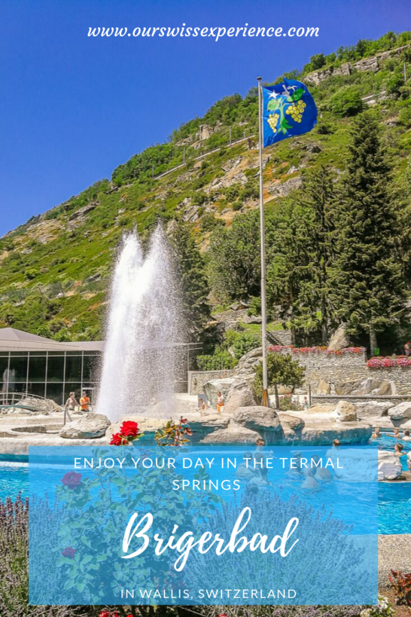 A day trip to Wallis: Brig & the thermal baths Brigerbad - Our Swiss ...