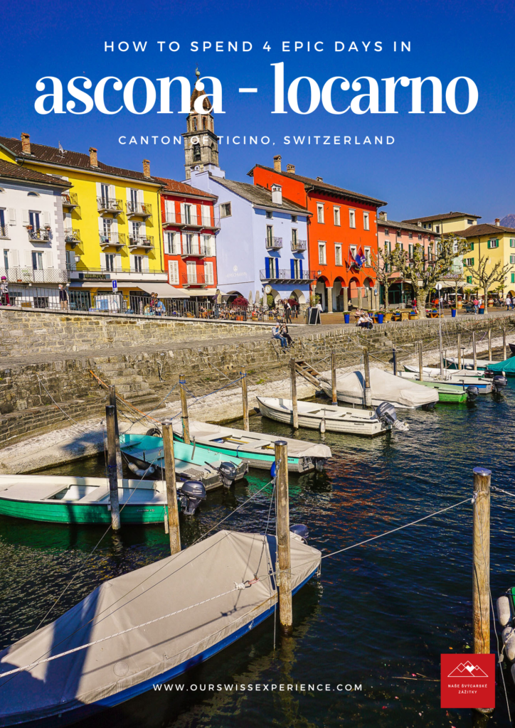 4-day Itinerary Ascona-Locarno, Ticino - E-BOOK - Our Swiss experience