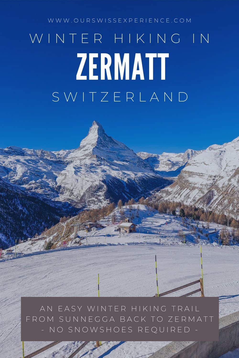 Winter hiking in Zermatt - Our Swiss experience